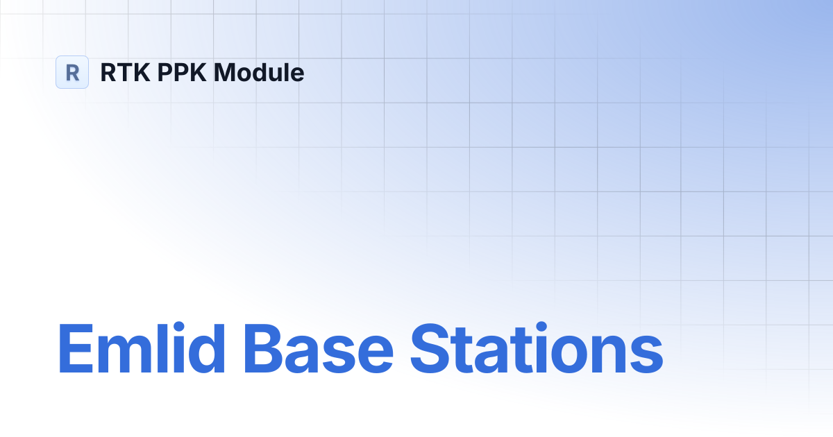 Emlid Base Stations | RTK PPK Module